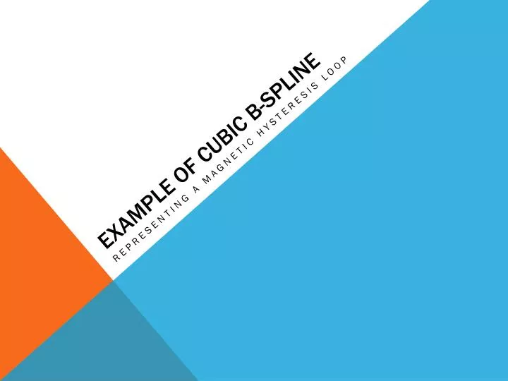 PPT - Example of Cubic b-spline PowerPoint Presentation, free download ... PPT - Example of Cubic b-spline PowerPoint Presentation, free download ...