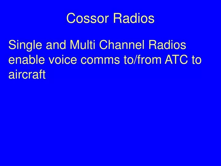 PPT - Cossor Radios PowerPoint Presentation, free download - ID:6740273