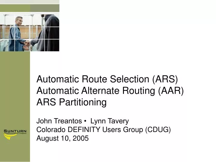 PPT - Automatic Route Selection (ARS) Automatic Alternate Routing (AAR) ARS Partitioning ...