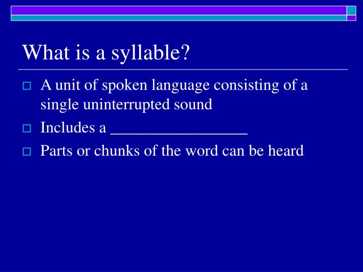 PPT - Syllable Types & Division Patterns PowerPoint Presentation - ID ...