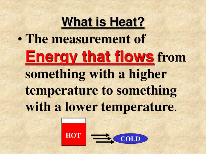PPT - Heat, Thermal Energy, and Temperature PowerPoint Presentation ...