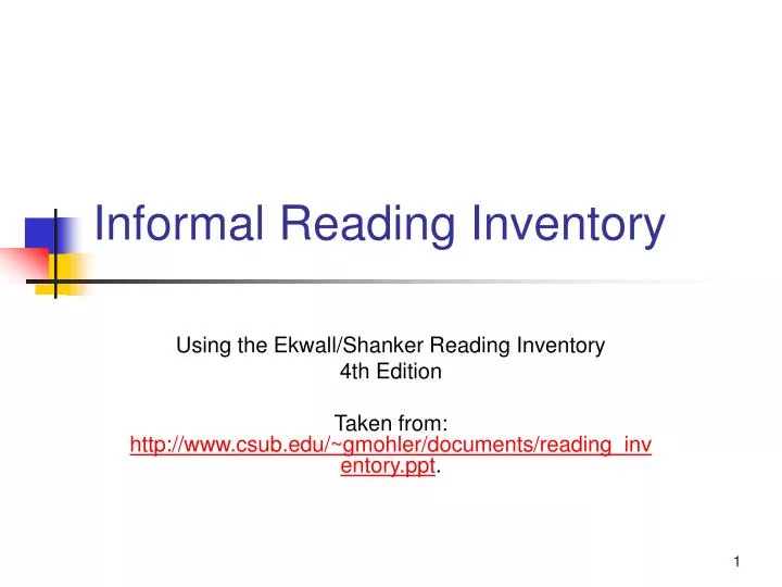 PPT - Informal Reading Inventory PowerPoint Presentation, free download ...