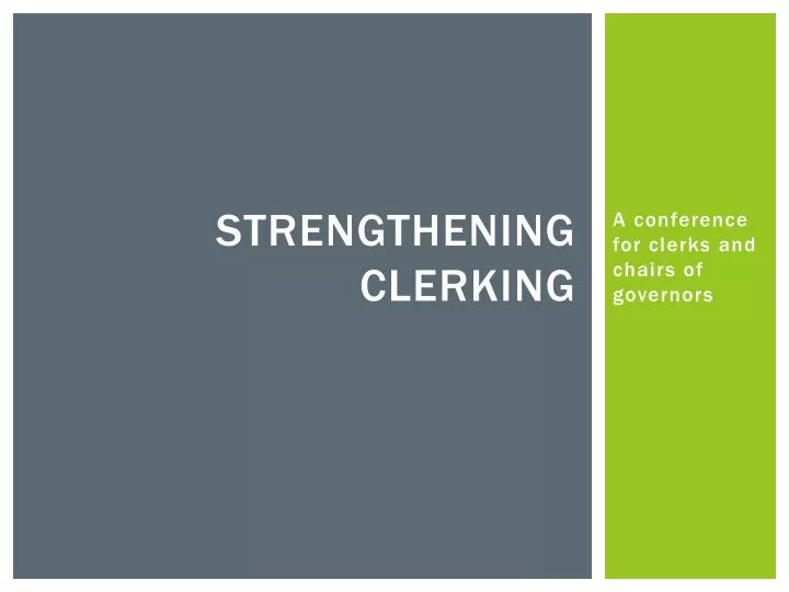 PPT - Strengthening clerking PowerPoint Presentation, free download ...
