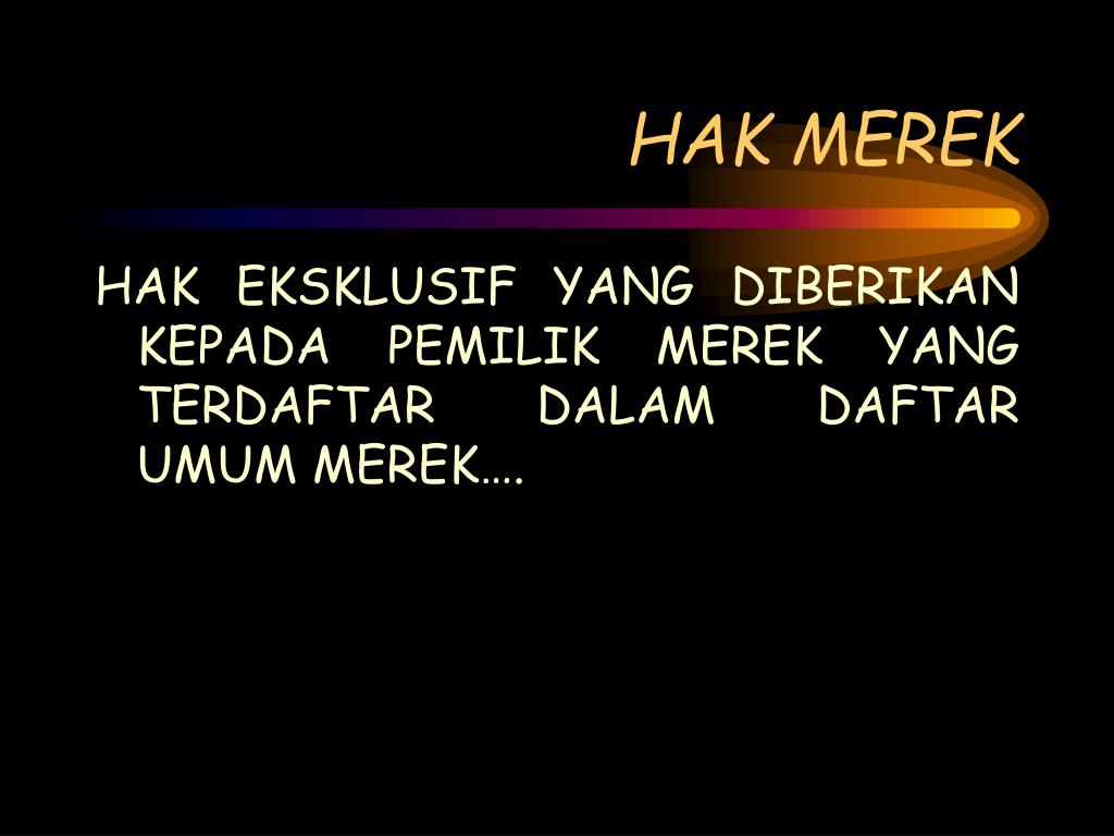 PPT - HAK KEKAYAAN INTELEKTUAL PowerPoint Presentation, free download ...