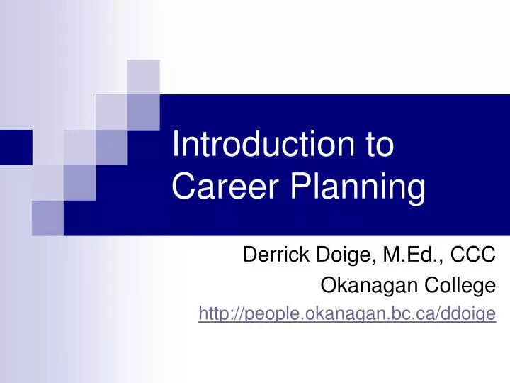 PPT - Introduction to Career Planning PowerPoint Presentation, free ...