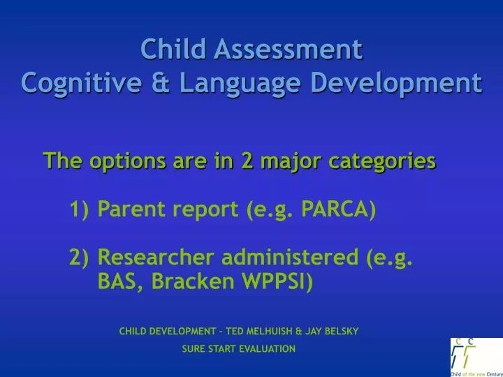 PPT - Child Assessment Cognitive & Language Development PowerPoint ...