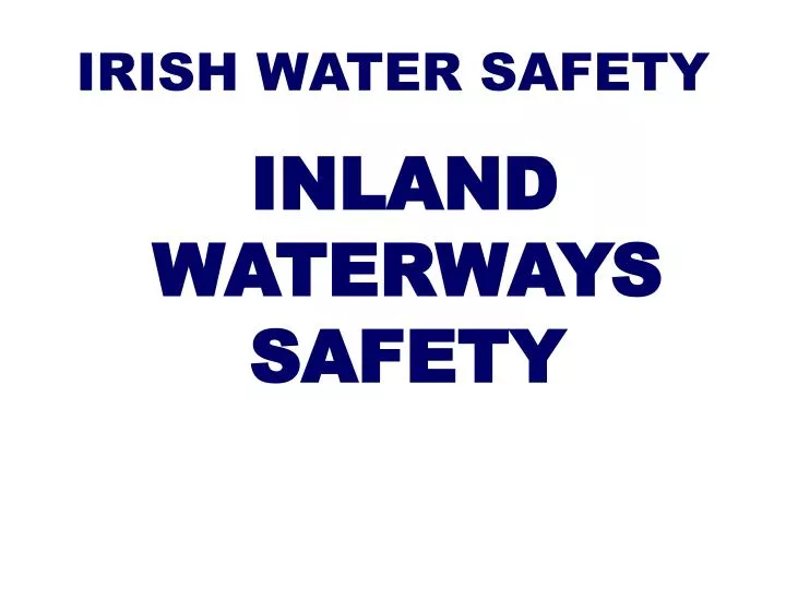 PPT - IRISH WATER SAFETY PowerPoint Presentation, free download - ID ...