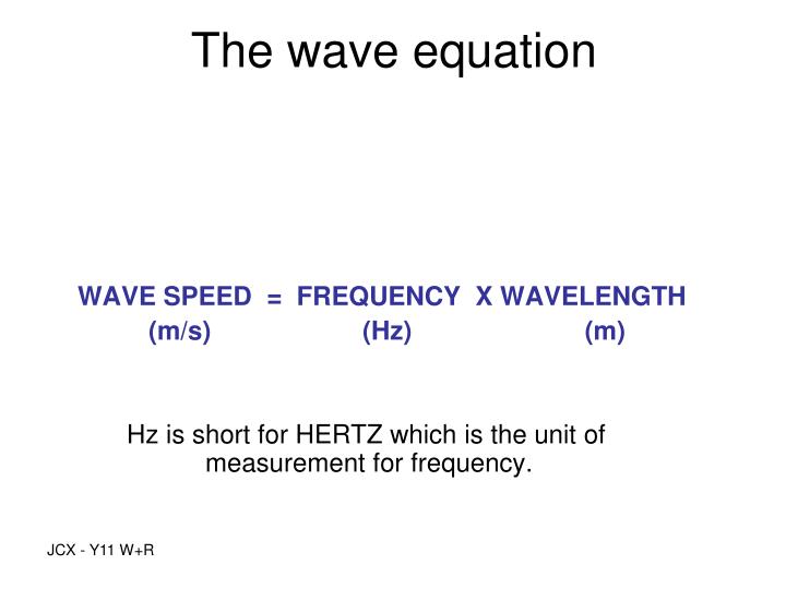 PPT - Describing transverse waves and the wave equation PowerPoint ...