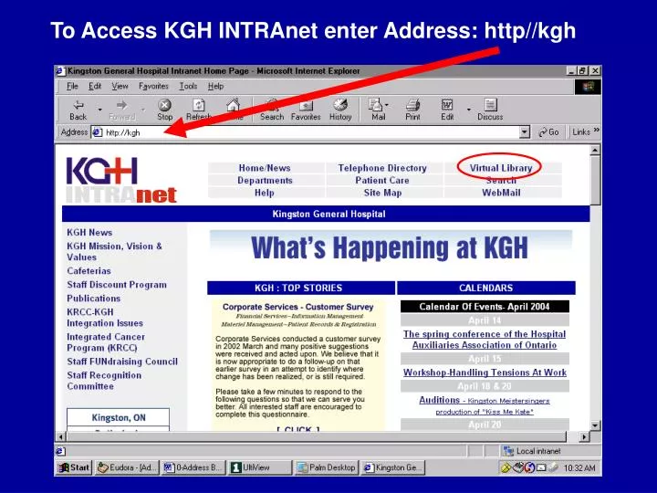 PPT - To Access KGH INTRAnet enter Address: http//kgh PowerPoint ...