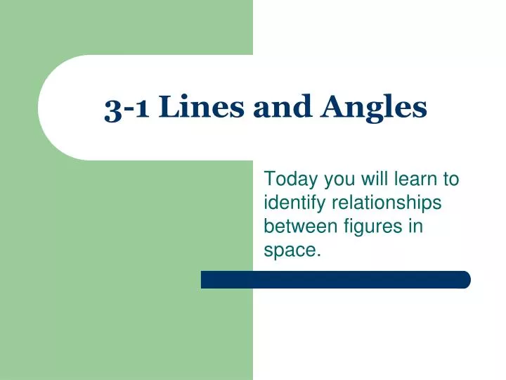 PPT - 3-1 Lines and Angles PowerPoint Presentation, free download - ID ...