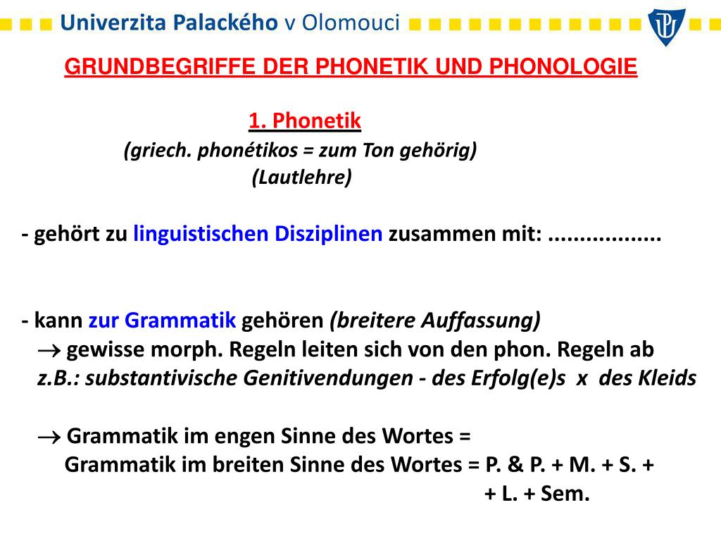 PPT - GRUNDBEGRIFFE DER PHONETIK UND PHONOLOGIE 1. Phonetik PowerPoint ...