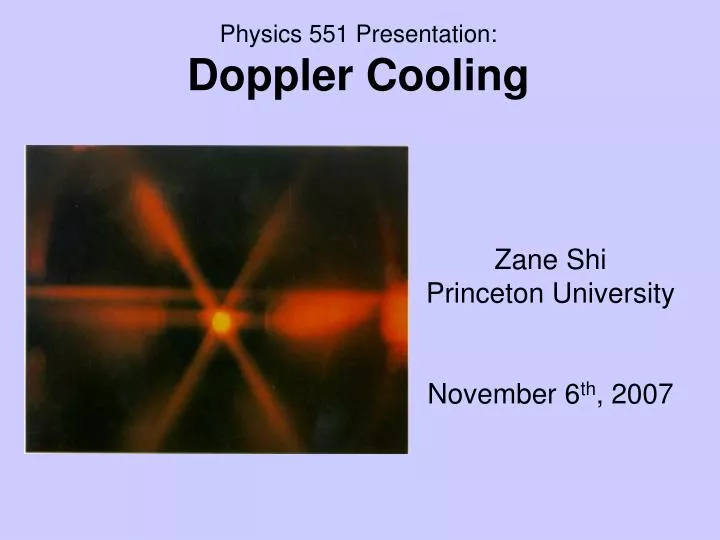 PPT - Physics 551 Presentation: Doppler Cooling PowerPoint Presentation ...