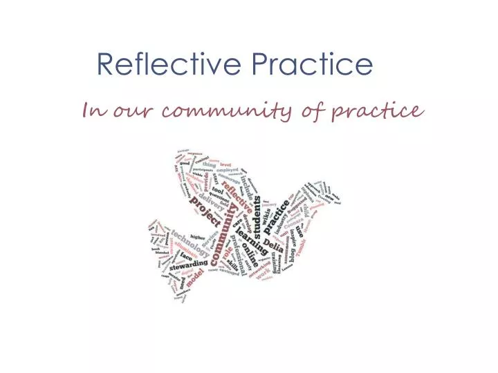 PPT - Reflective Practice PowerPoint Presentation, free download - ID ...
