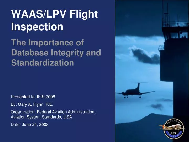 PPT - WAAS/LPV Flight Inspection PowerPoint Presentation, free download ...