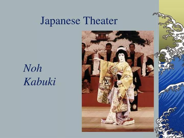 Japanese Theatre History