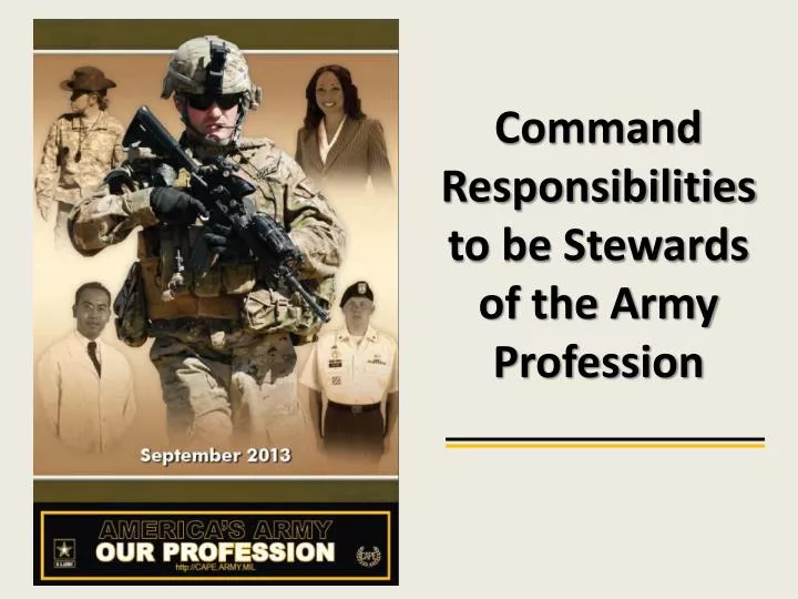 PPT - Command Responsibilities to be Stewards of the Army Profession ...