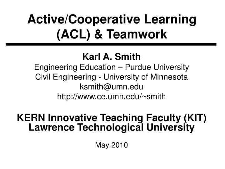 PPT - Active/Cooperative Learning (ACL) & Teamwork PowerPoint ...