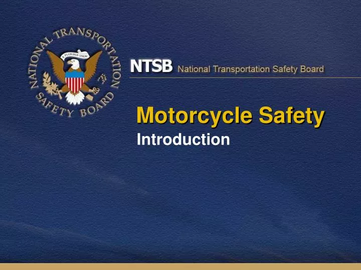 PPT - Motorcycle Safety PowerPoint Presentation, free download - ID:6754827