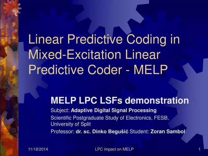 Ppt Linear Predictive Coding In Mixed Excitation Linear Predictive Coder Melp Powerpoint