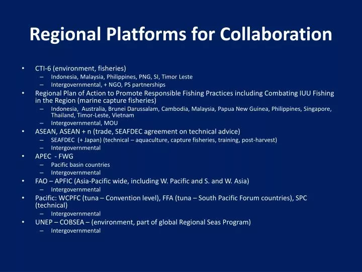 PPT - Regional Platforms for Collaboration PowerPoint Presentation ...