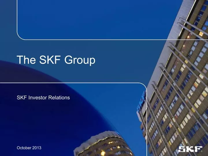 PPT - The SKF Group PowerPoint Presentation, free download - ID:6757920