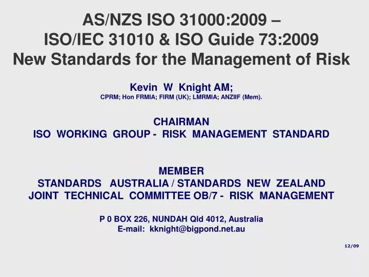 PPT - AS/NZS ISO 31000:2009 – ISO/IEC 31010 & ISO Guide 73:2009 ... PPT - AS/NZS ISO 31000:2009 – ISO/IEC 31010 & ISO Guide 73:2009 ...