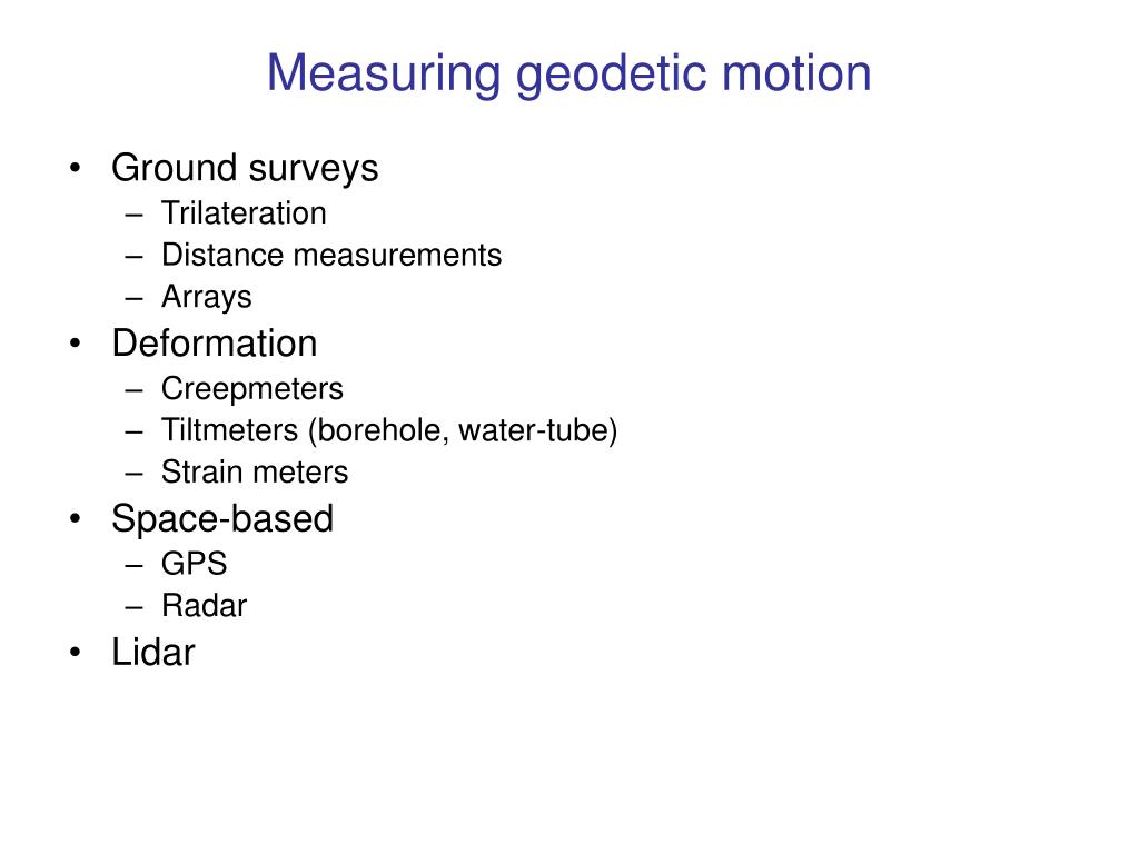 PPT - Geodesy and earthquakes rohan.sdsu:~kbolsen/geol600_nhe ...