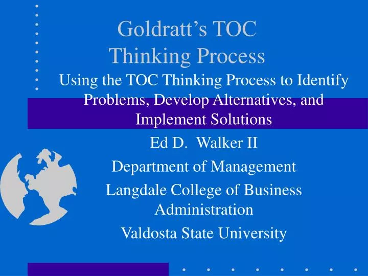 PPT - Goldratt’s TOC Thinking Process PowerPoint Presentation, free ...