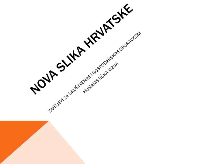 PPT - NOVA SLIKA HRVATSKE PowerPoint Presentation, free download - ID ...