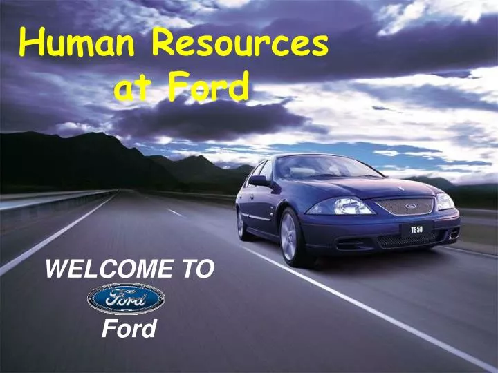 PPT - WELCOME TO Ford PowerPoint Presentation, free download - ID:6760079