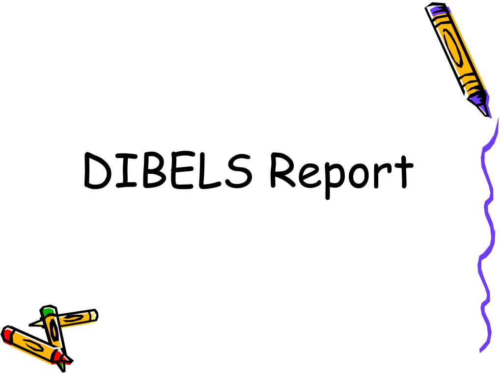PPT - DIBELS Overview PowerPoint Presentation, free download - ID:6760189 PPT - DIBELS Overview PowerPoint Presentation, free download - ID:6760189