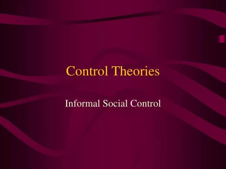 PPT - Control Theories PowerPoint Presentation, free download - ID:6760484