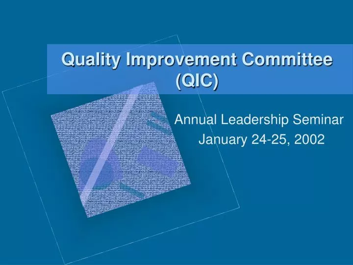 PPT - Quality Improvement Committee (QIC) PowerPoint Presentation, free ...