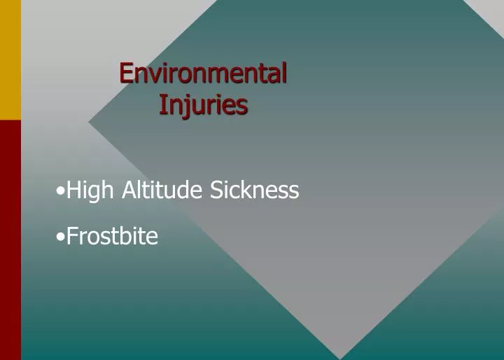 PPT - Environmental Injuries PowerPoint Presentation, free download ...
