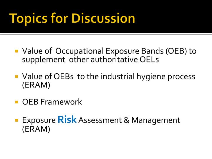 PPT - Occupational Exposure Banding and Exposure Risk Management ...