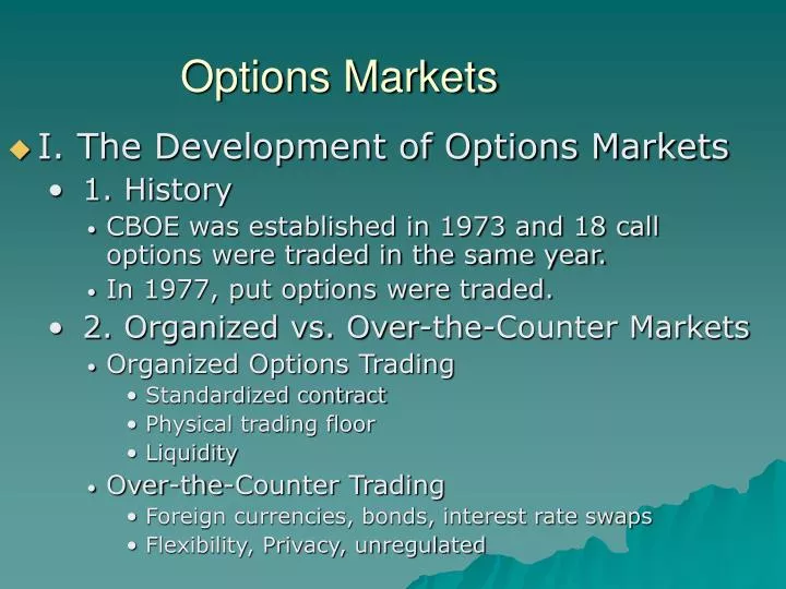 PPT - Options Markets PowerPoint Presentation, free download - ID:6761610
