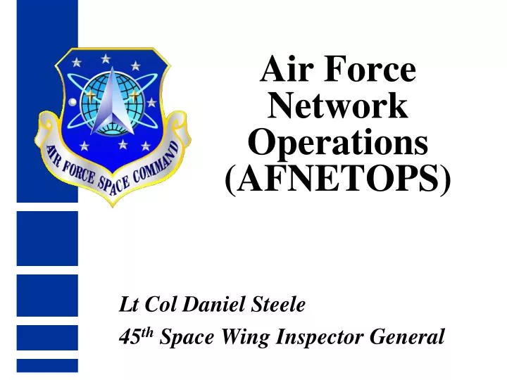 PPT - Air Force Network Operations (AFNETOPS) PowerPoint Presentation ...