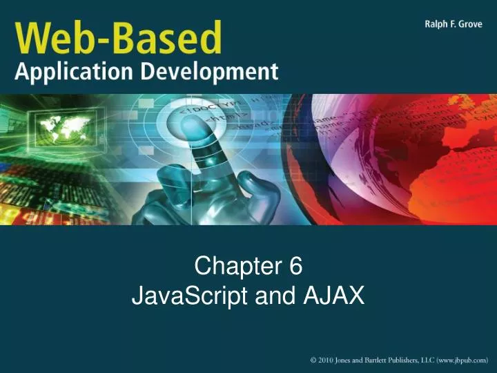 PPT - Chapter 6 JavaScript and AJAX PowerPoint Presentation, free ...
