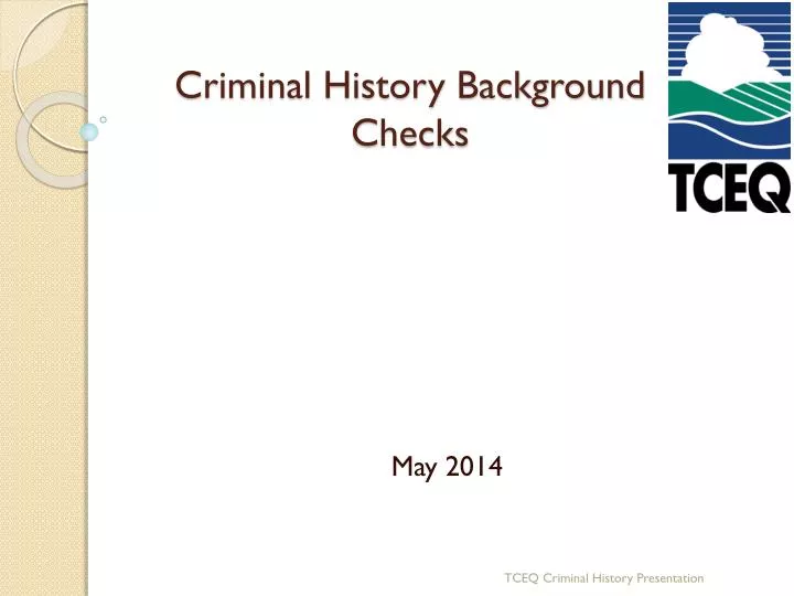 PPT - Criminal History Background Checks PowerPoint Presentation, free ...