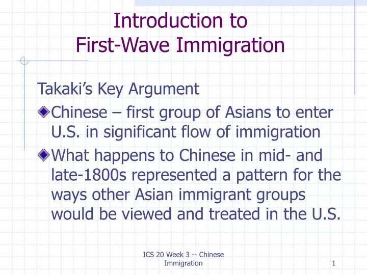 PPT - Introduction to First-Wave Immigration PowerPoint Presentation ...