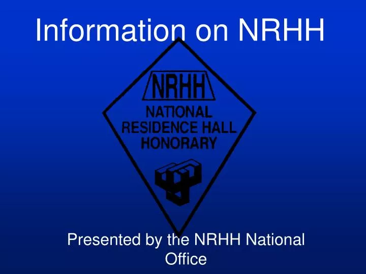 PPT - Information on NRHH PowerPoint Presentation, free download - ID ...