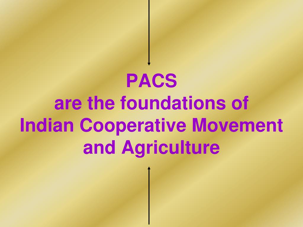 PPT - Primary Agricultural Cooperative Societies-PACS Organisation ... PPT - Primary Agricultural Cooperative Societies-PACS Organisation ...