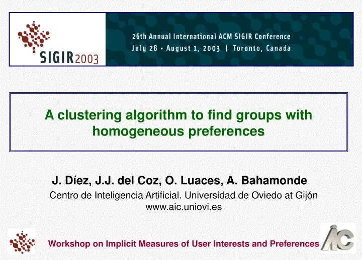 PPT - A clustering algorithm to find groups with homogeneous ...