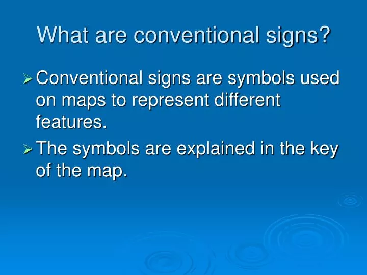 PPT - What are conventional signs? PowerPoint Presentation, free ...