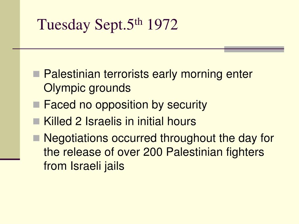 PPT - Massacre of Israeli Olympic team in Munich, Sept 5, 1972 ...