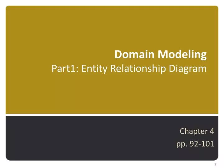 PPT - Domain Modeling Part1: Entity Relationship Diagram PowerPoint Presentation - ID:6765123