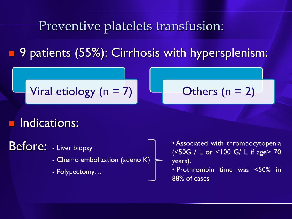 PPT - Platelet transfusion: Experience of the gastro-enterology ...