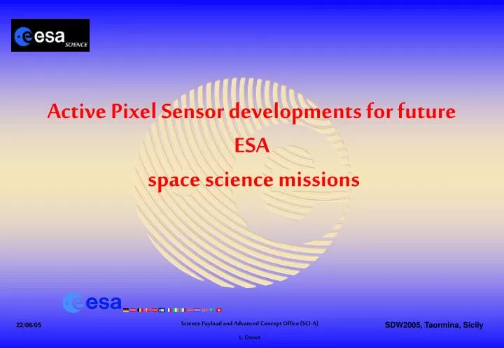 PPT - Active Pixel Sensor developments for future ESA space science ...