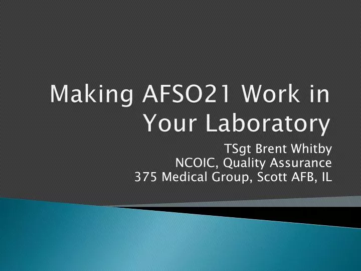 PPT - Making AFSO21 Work in Your Laboratory PowerPoint Presentation ...