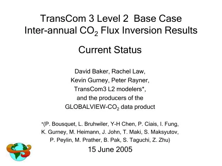 PPT - TransCom 3 Level 2 Base Case Inter-annual CO 2 Flux Inversion ...